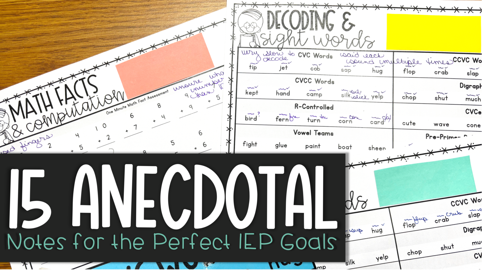 15 Examples of Anecdotal Notes to Help Write the Perfect IEP Goal - The ...